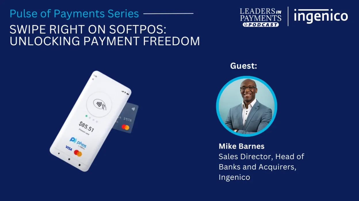 Ingenico | Answers to Your Questions About Implementing Ingenico SoftPOS